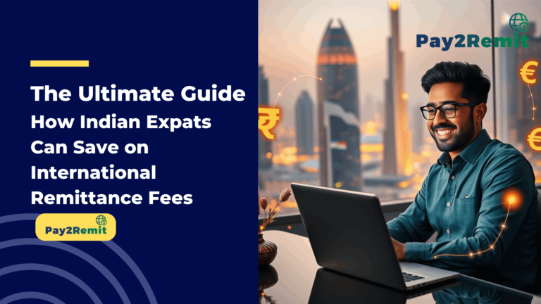 The Ultimate Guide: How Indian Expats Can Save on International ...